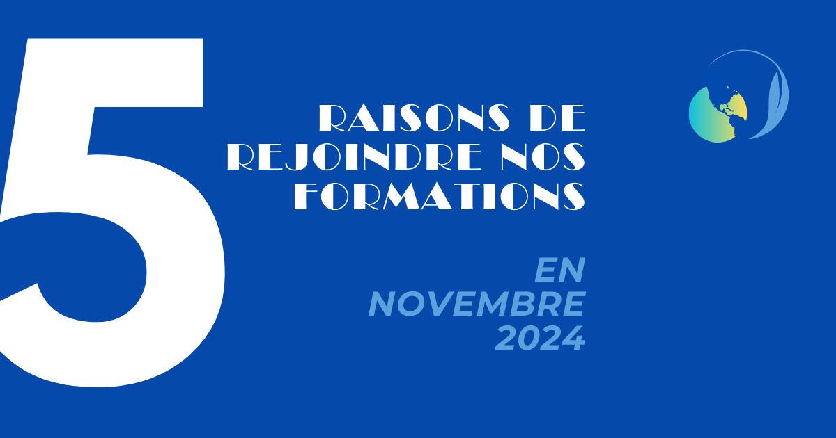 Démarrage de nos prochaines formations : novembre 2024
